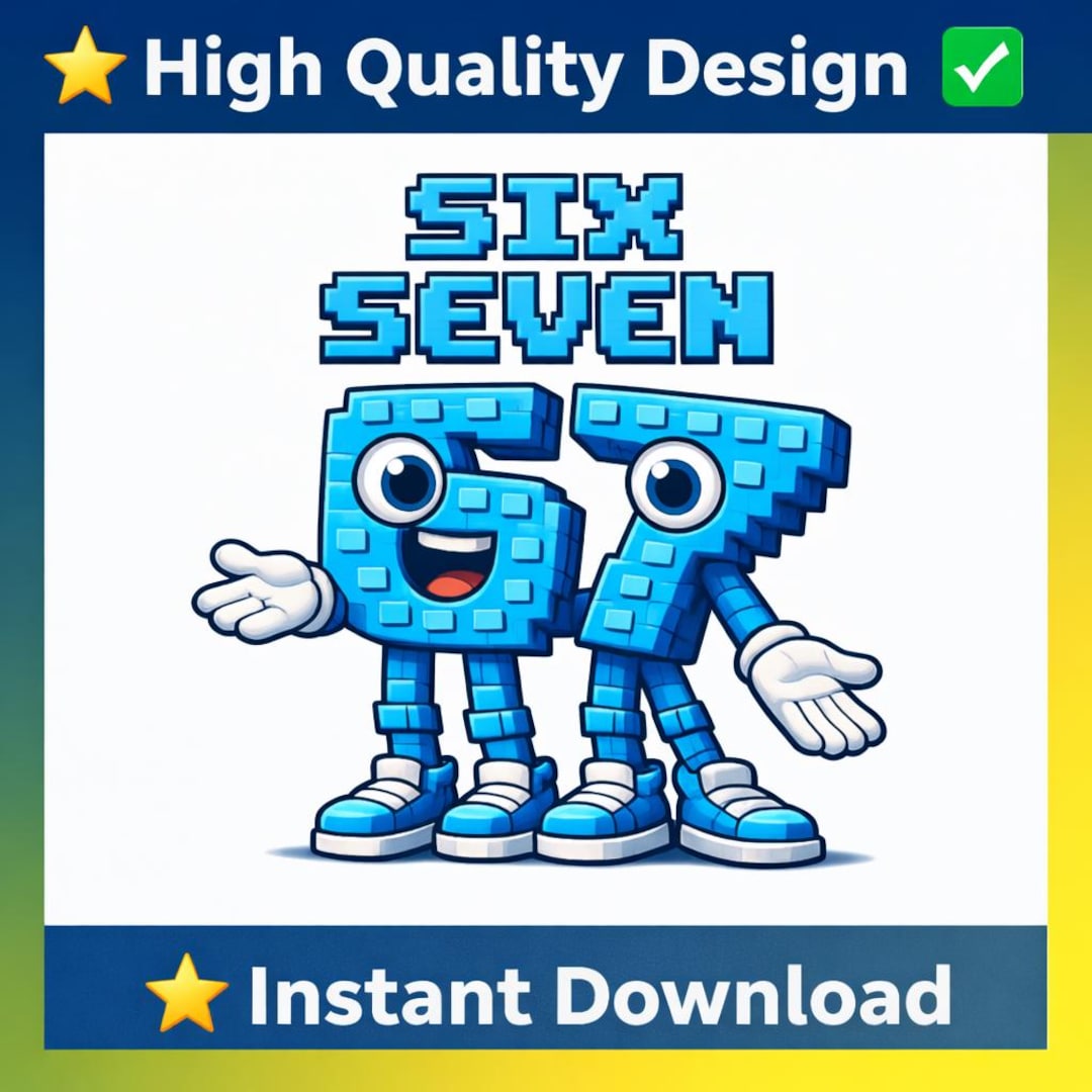 Six Seven 67 SVG PNG | Number 67 Cartoon| Kids Birthday Shirt Design ...