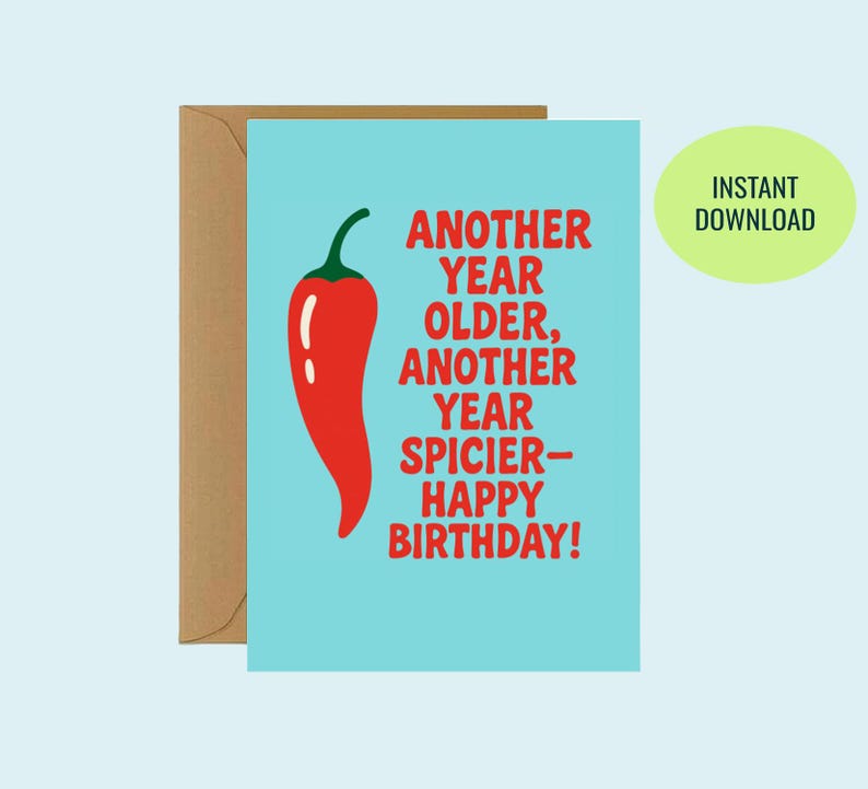 Printable Birthday Card, Funny and Cute Colorful Chili Pepper Spicy ...