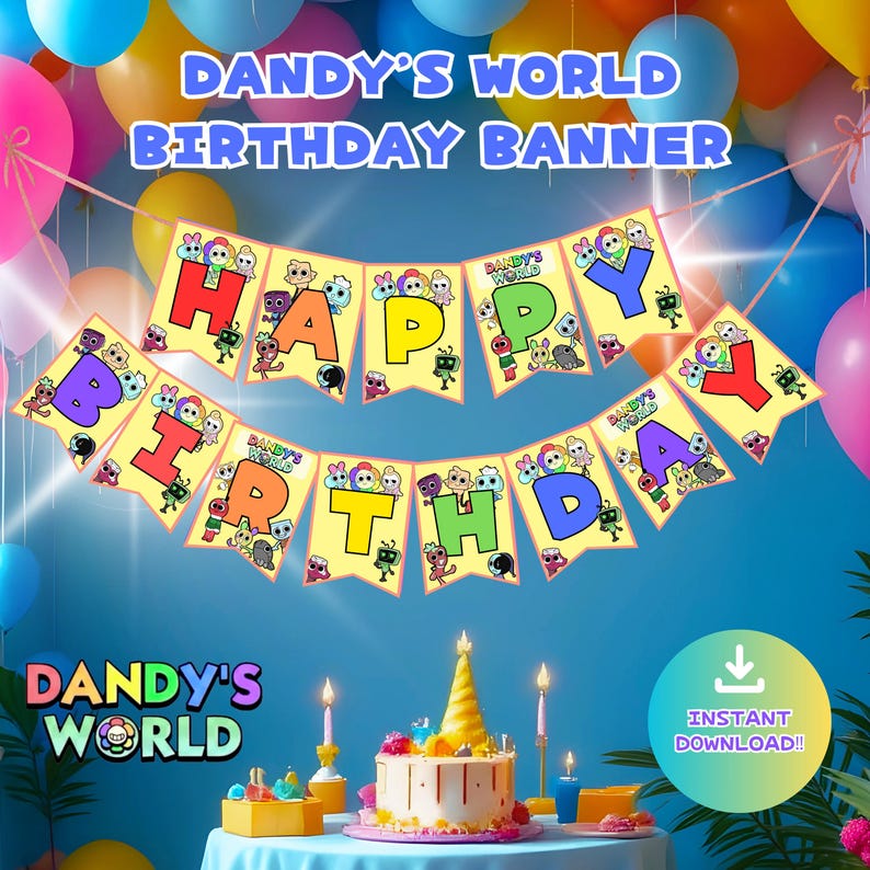 Dandy’s World Birthday Banner | Printable Party Decoration | Instant ...