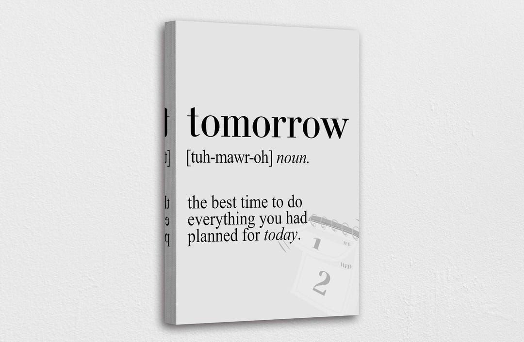 Tomorrow Definition Art Print: Motivational Dictionary Wall Decor - Etsy