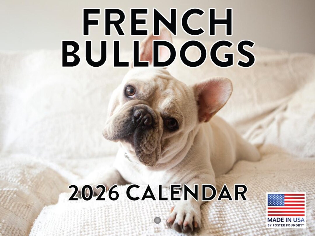 French Bulldog Calendar 2026 | USA Made Monthly Wall Planner - Etsy