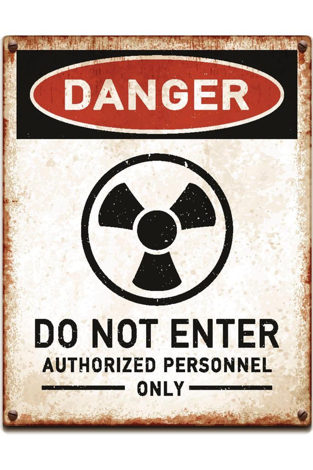 Danger Nuclear Radiation Poster - Authorized Personnel Only Wall Art ...