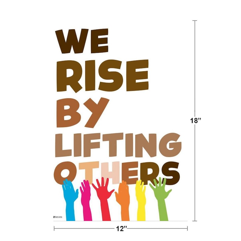 We Rise by Lifting Others Classroom Cool Wall Art Print Poster 12x18 - Etsy