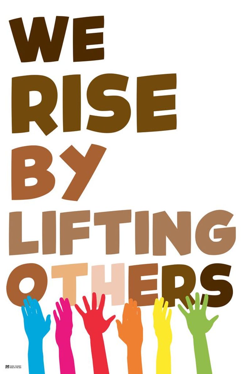 We Rise by Lifting Others Classroom Cool Wall Art Print Poster 12x18 - Etsy