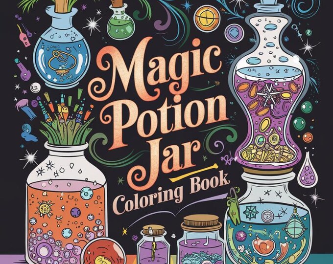 Mystical Potion Printable Coloring Pages | 28 Pages | Mystical Worlds ...