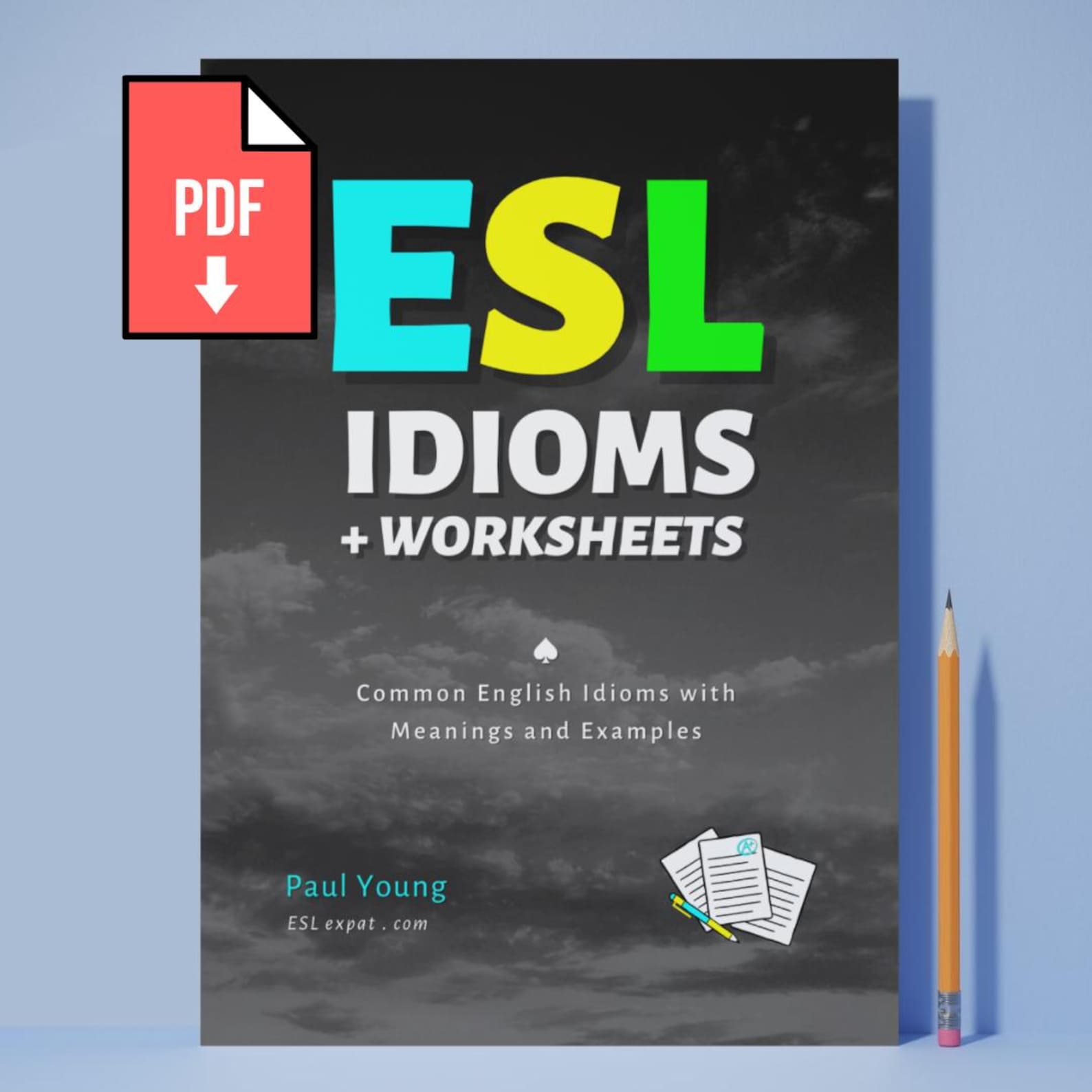 ESL Idioms & Worksheets: English Idioms for Language Learners (PDF ...