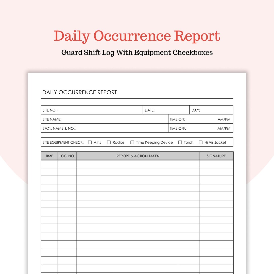Daily Occurrence Report - Security Officer Name - Equipment Checklist ...