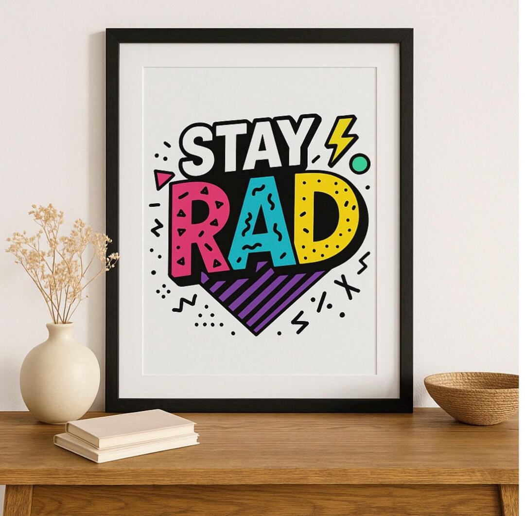 90s Retro Wall Art: Stay Rad Neon Memphis Style Print (digital Download ...