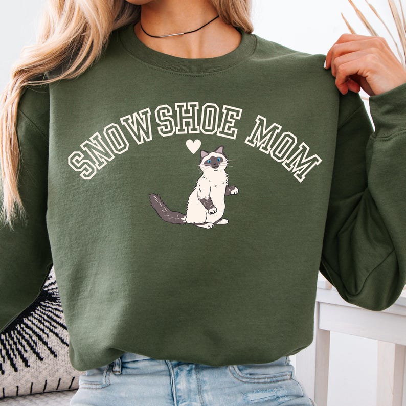 Snowshoe Mom Sweatshirt | Cat Lover Gift | Rare Breed Snowshoe Cat ...