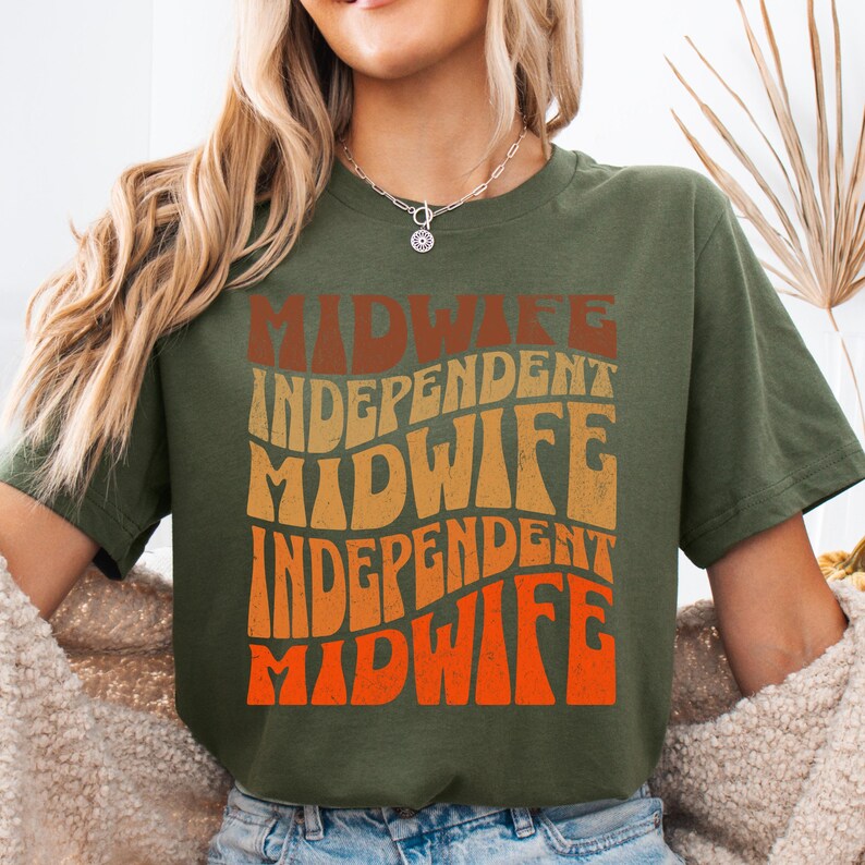 Independent Midwife 70s Retro Style T-shirt | Gift for Midwives ...