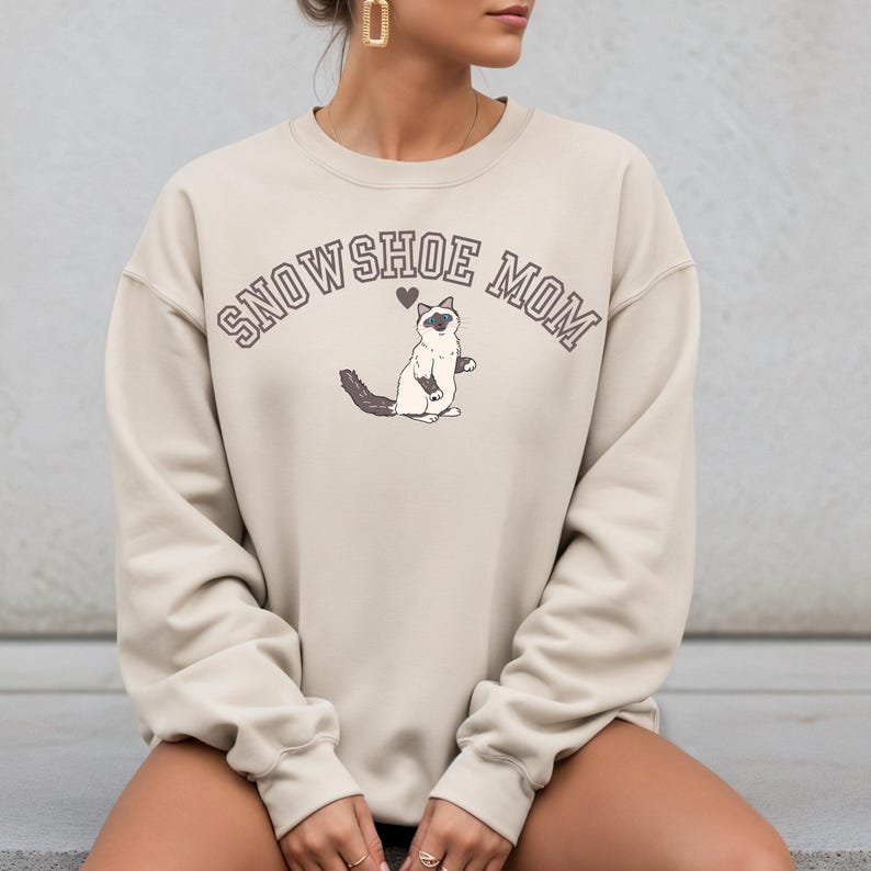 Snowshoe Mom Sweatshirt | Cat Lover Gift | Rare Breed Snowshoe Cat ...