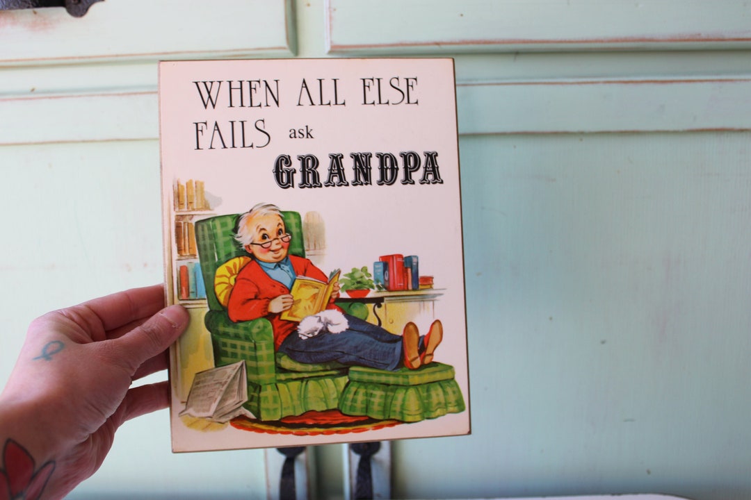 1977 When All Else Fails Ask Grandpa Wooden Plaque..vintage Housewares ...