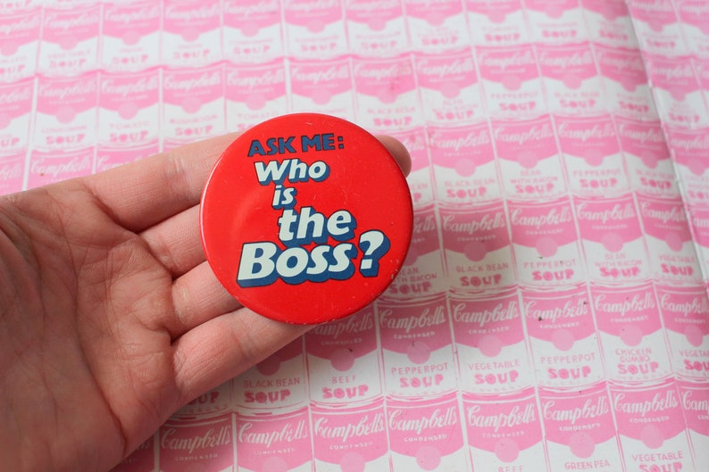 1980s Vintage Ask Who is THE BOSS Button Big Pin...retro - Etsy
