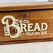 Primitive Bread Box Country Kitchen Reads Bread. All Original Beautiful ...