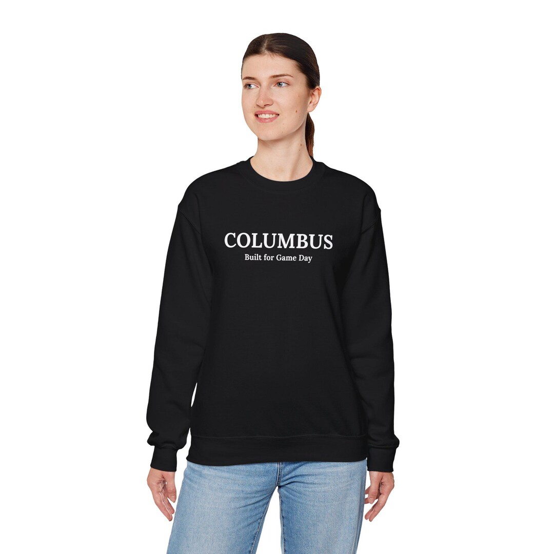 Columbus Football Shirt | Built for Game Day Sweatshirt | College ...