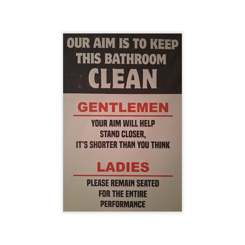 Humorous Bathroom Wall Decal, Funny Home Decor, Cleanliness Sign ...