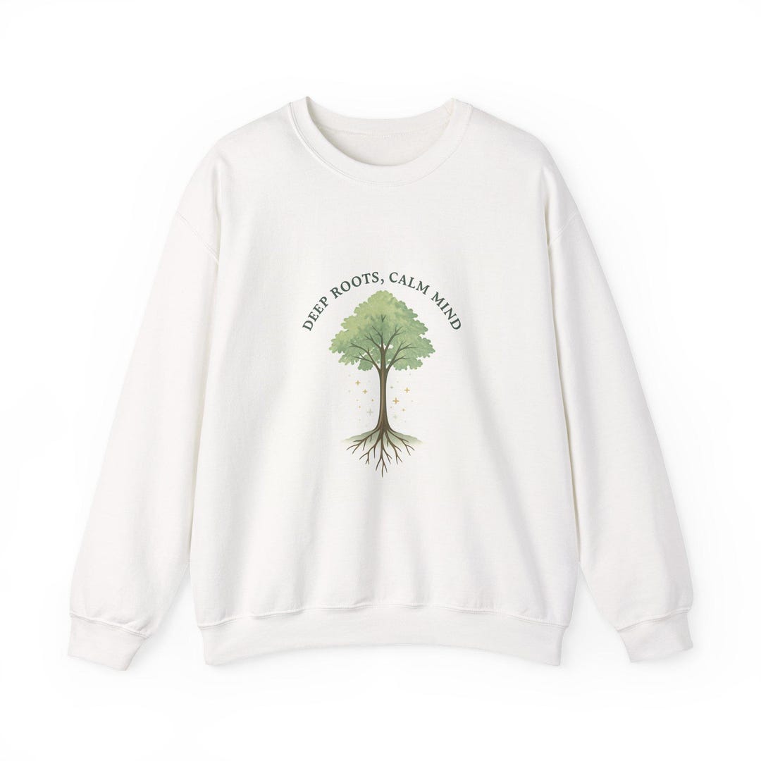 Deep Roots Calm Mind Tree Illustration Sweatshirt | Botanical ...