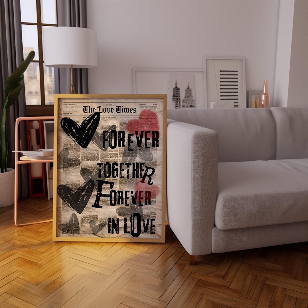Forever Together Wall Art : Vintage Newspaper Love Quote Print - Etsy