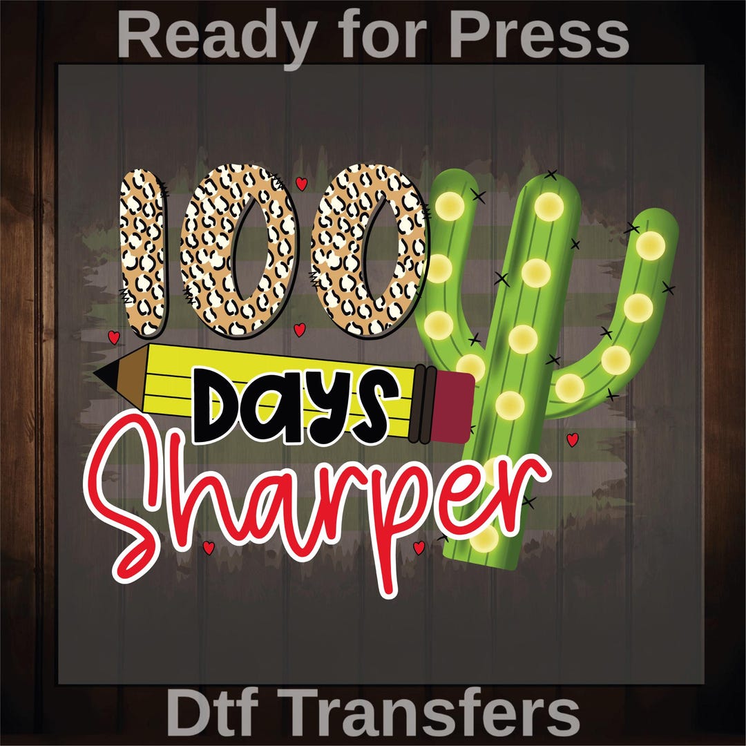 100 Days Sharper Ready to Press, Retro School Dtf Transfers, Western ...