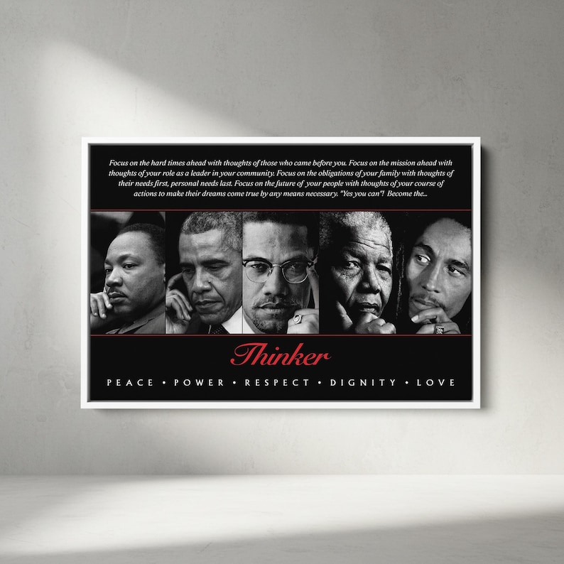 Thinker Poster, Thinkers Art Print, Martin, Obama, Malcolm X, Mandela ...