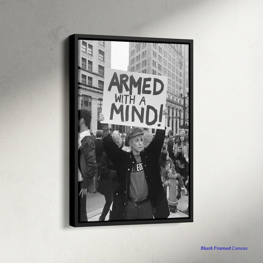Armed With a Mind Poster, Feminist Photo Print, Woman Protest Wall Art ...
