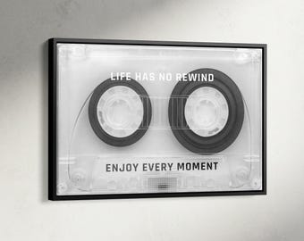 Inspirational Retro Cassette Tape Wall Art Print Life Has No Rewind ...