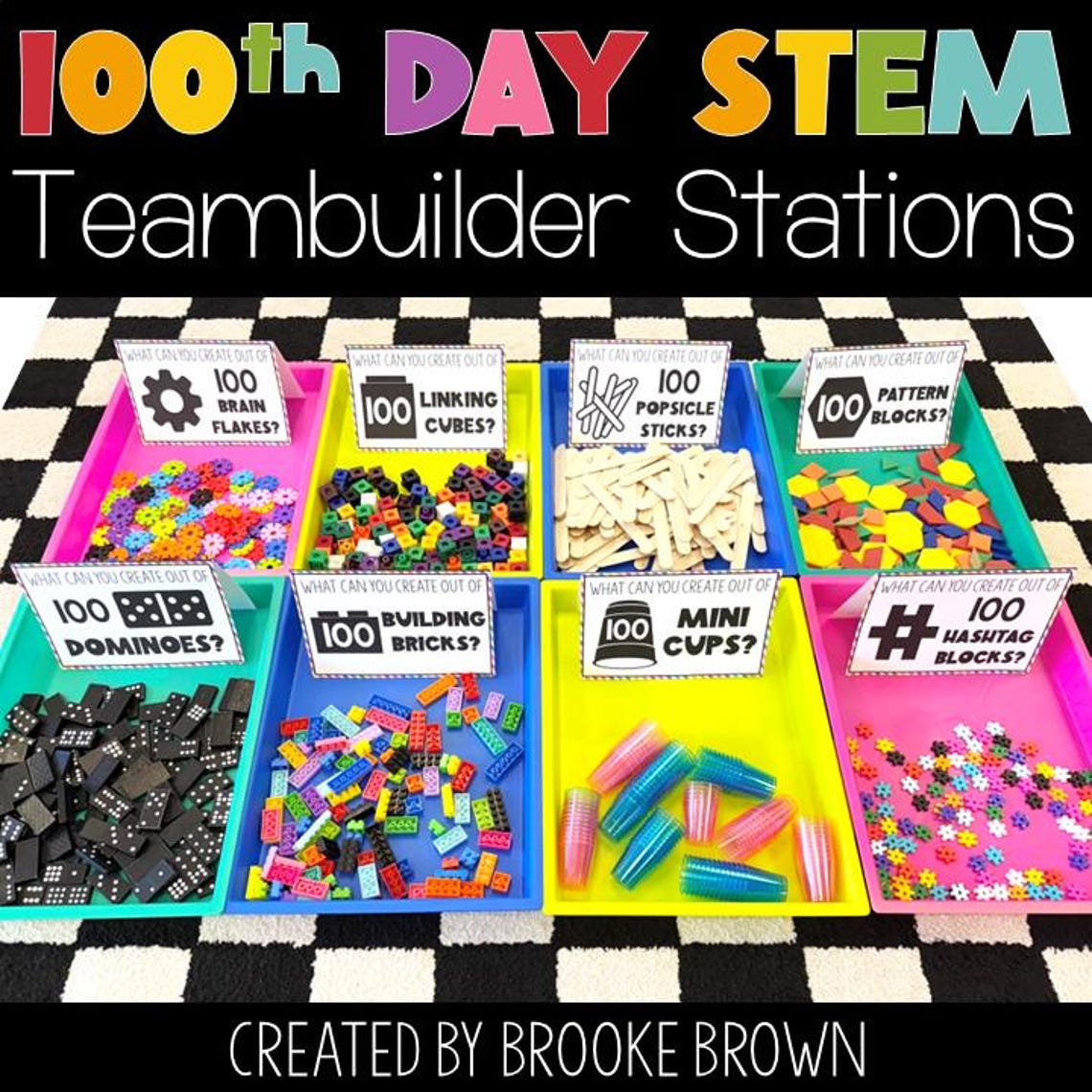 100th Day of School STEM Activities and Stations - Team Building ...