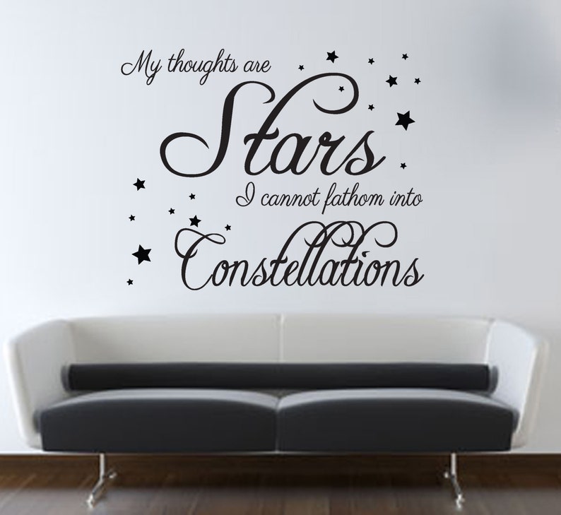 My Thoughts Are Stars I Cannot Fathom Wall Decal Home Living - Etsy