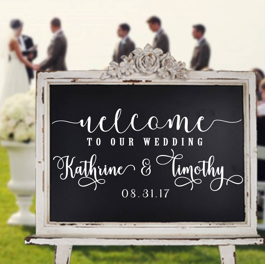 Wedding Welcome Decal for Sign Customized Personalized V1 Wall Decal ...