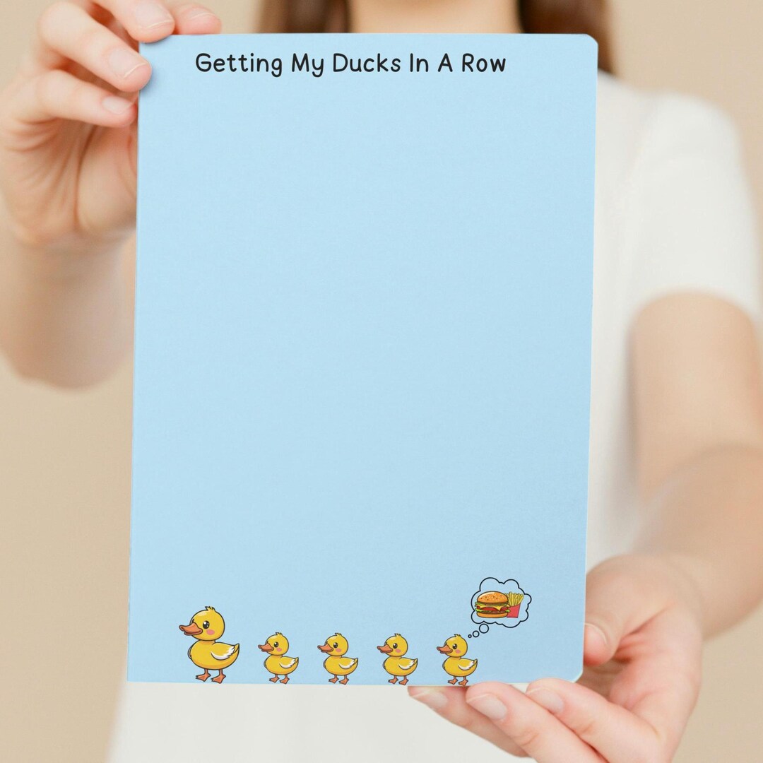 Getting My Ducks in A Row Notepad, Funny Duck Stationary, Memo Writing ...