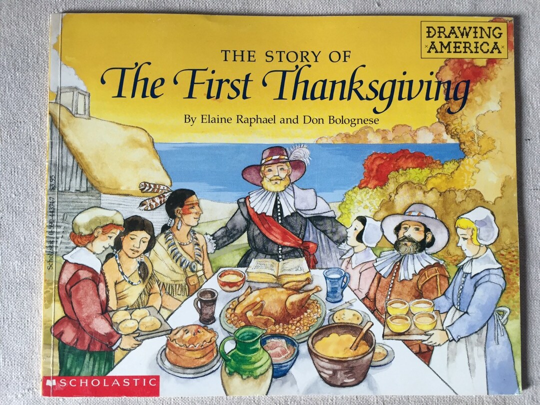 The Story of the First Thanksgiving Drawing America Elaine Raphael Don Bolognese, 1992 - Etsy