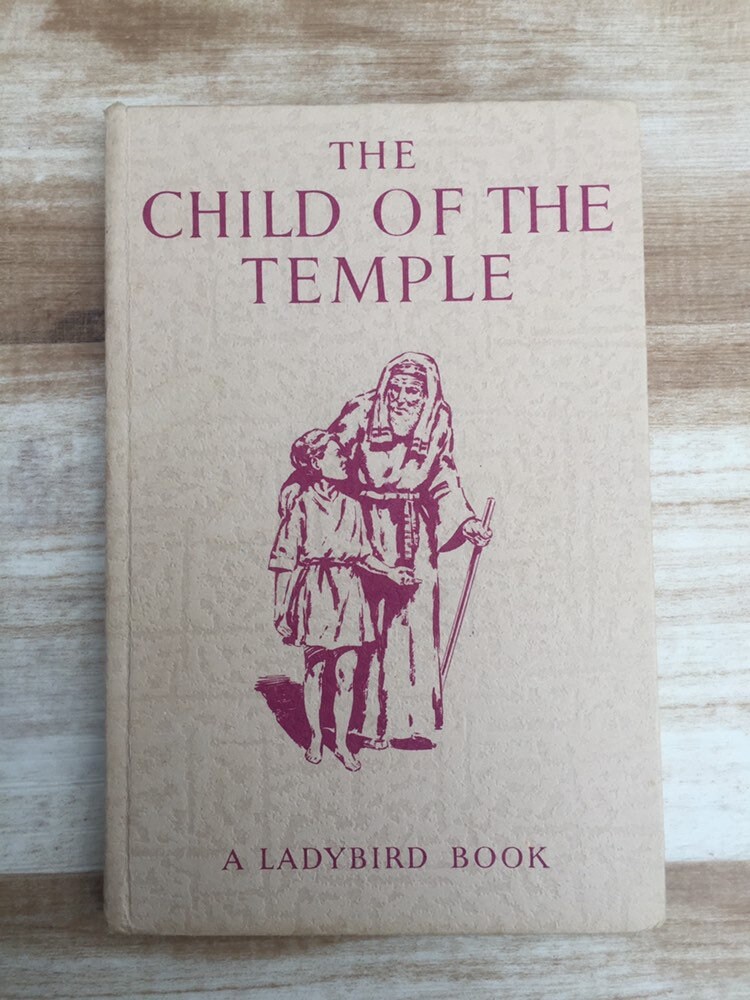 The Child of the Temple 1953 Ladybird Book Eli and Samuel Bible Story ...