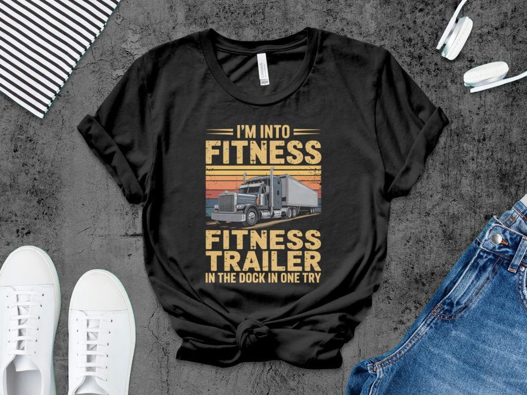 Fitness Trucker PNG, Funny Truck Driver Quote Sublimation Design, CDL ...