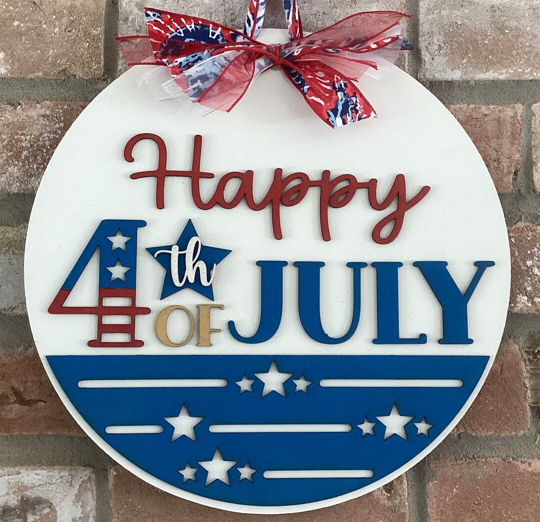 Happy 4th Sign, 4th of July Sign, Door Sign, Wood Circle Sign ...