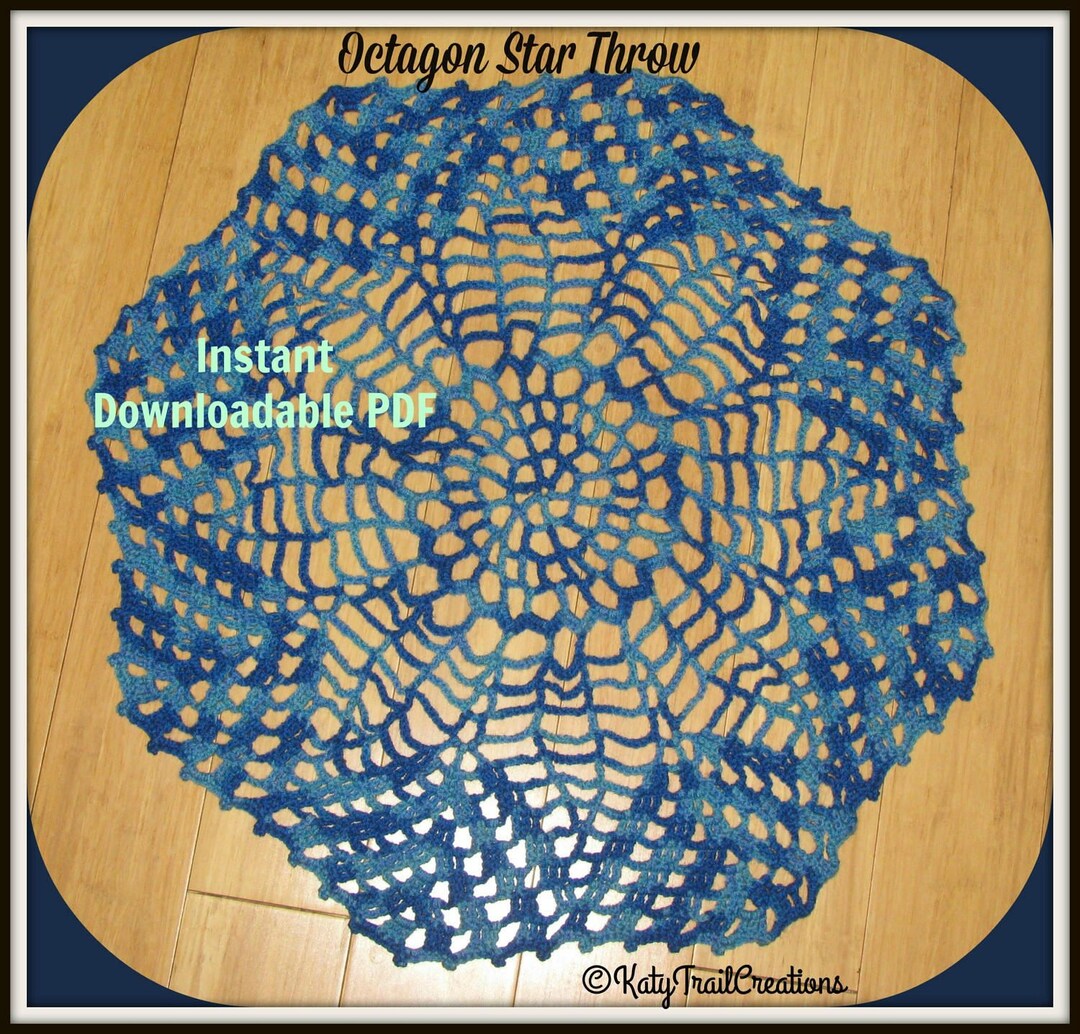 INSTANT DOWNLOADABLE PDF Pattern Light and Lacy Octagon Star Throw ...