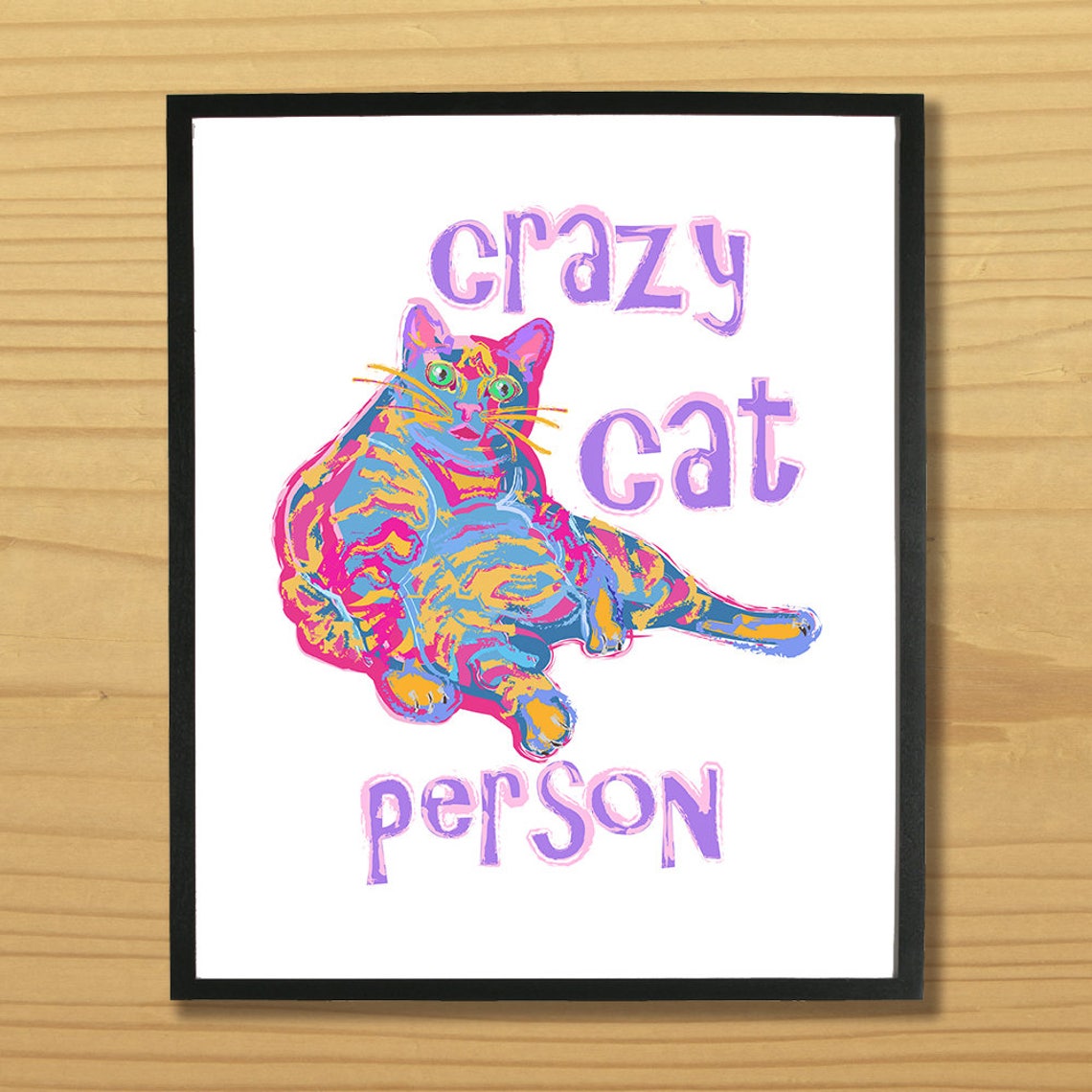 Printable CAT WALL ART - Crazy Cat Person, Digital Download ...