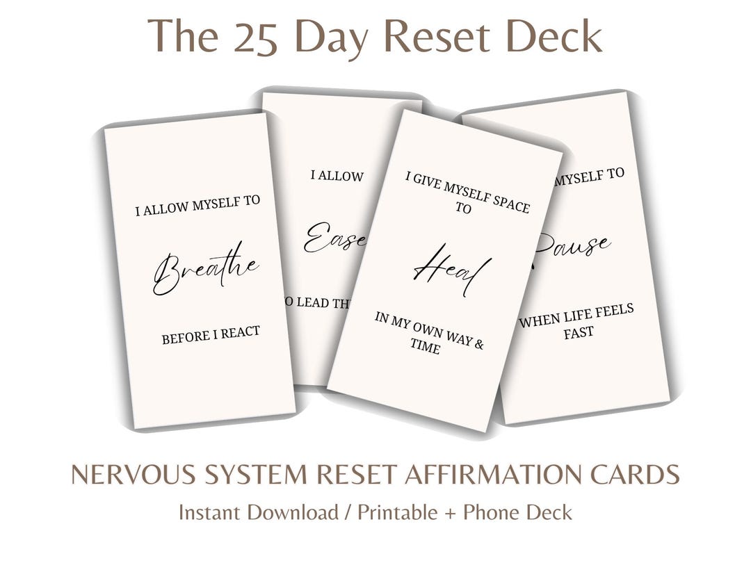 25-day Nervous System Reset Deck | Printable Affirmation Cards for Calm ...