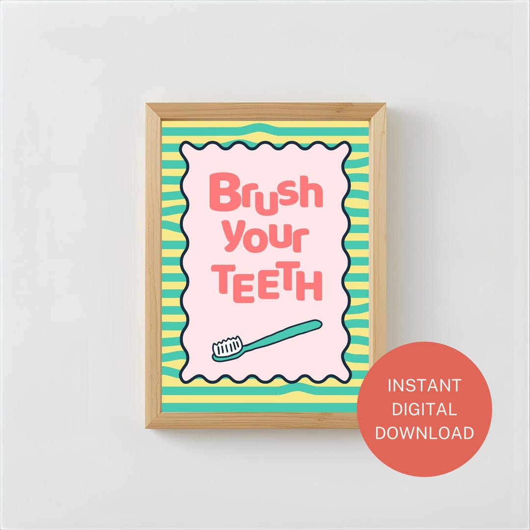 Brush Your Teeth Sign Colorful Kids Bathroom Decor Wall Art Print ...