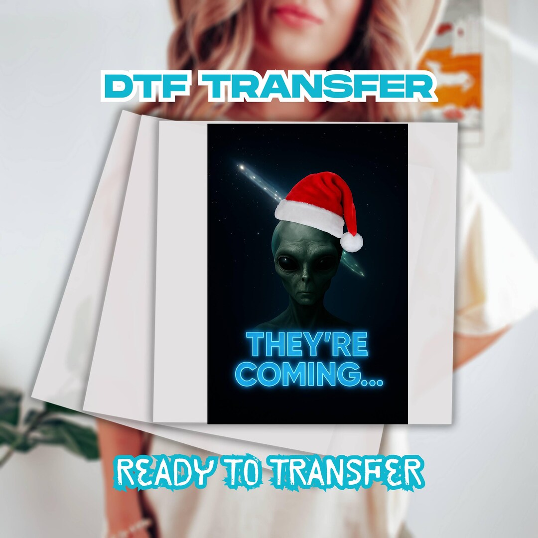 Santa Claus Hat Aliens DTF, 3I ATLAS Dtf, Aliens Ready to Press, They ...