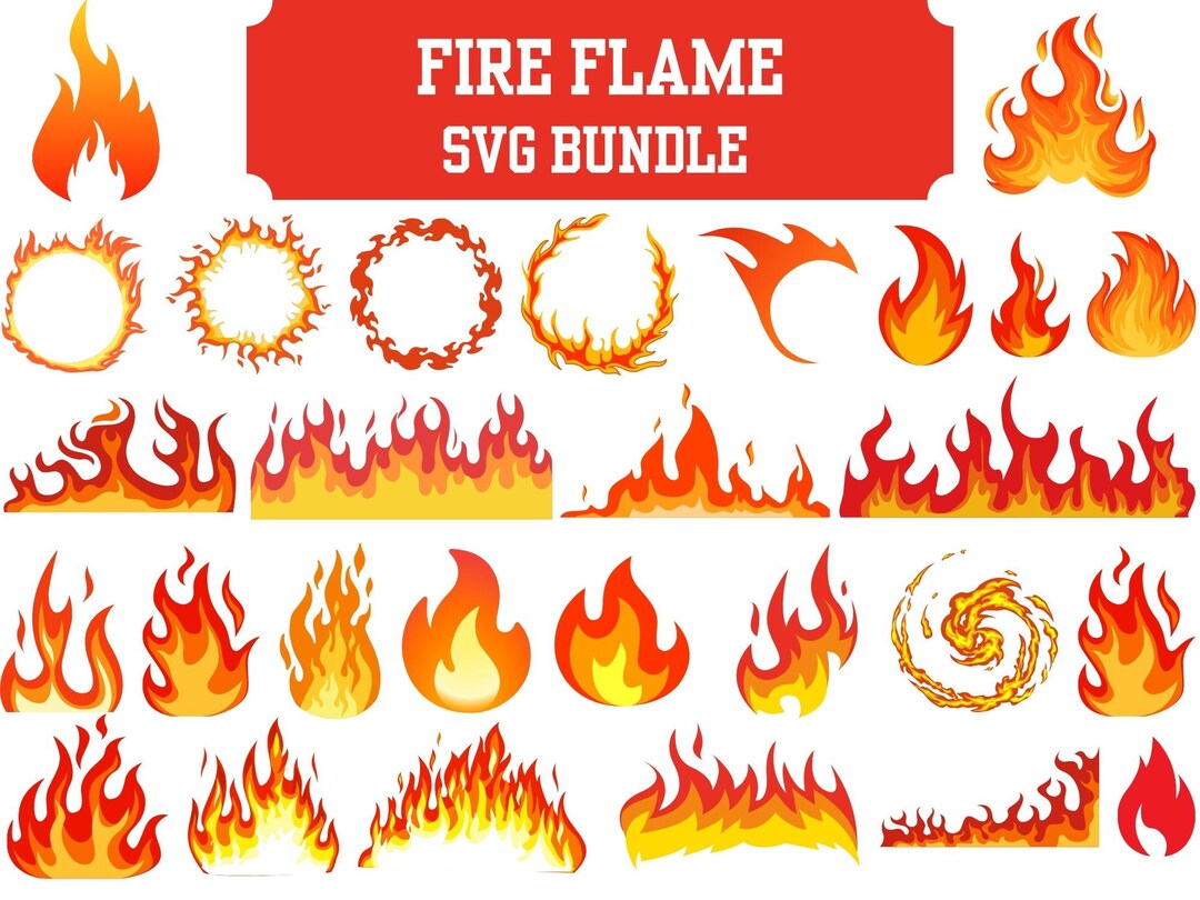 Fire Flames SVG Bundle: Cricut & Silhouette Designs (digital Download ...