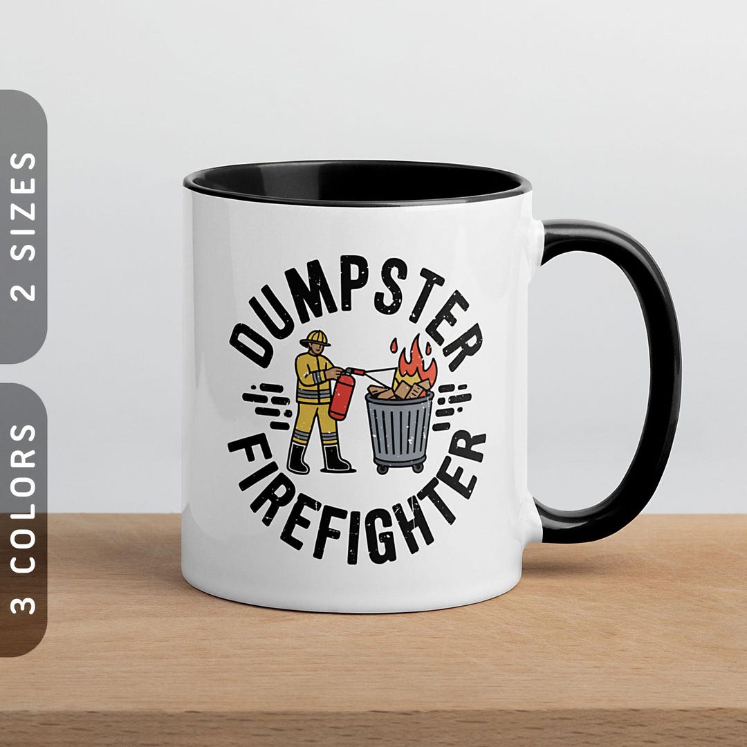 Dumpster Firefighter Mug | Vintage Coworker Gift 11-15 Oz - Etsy