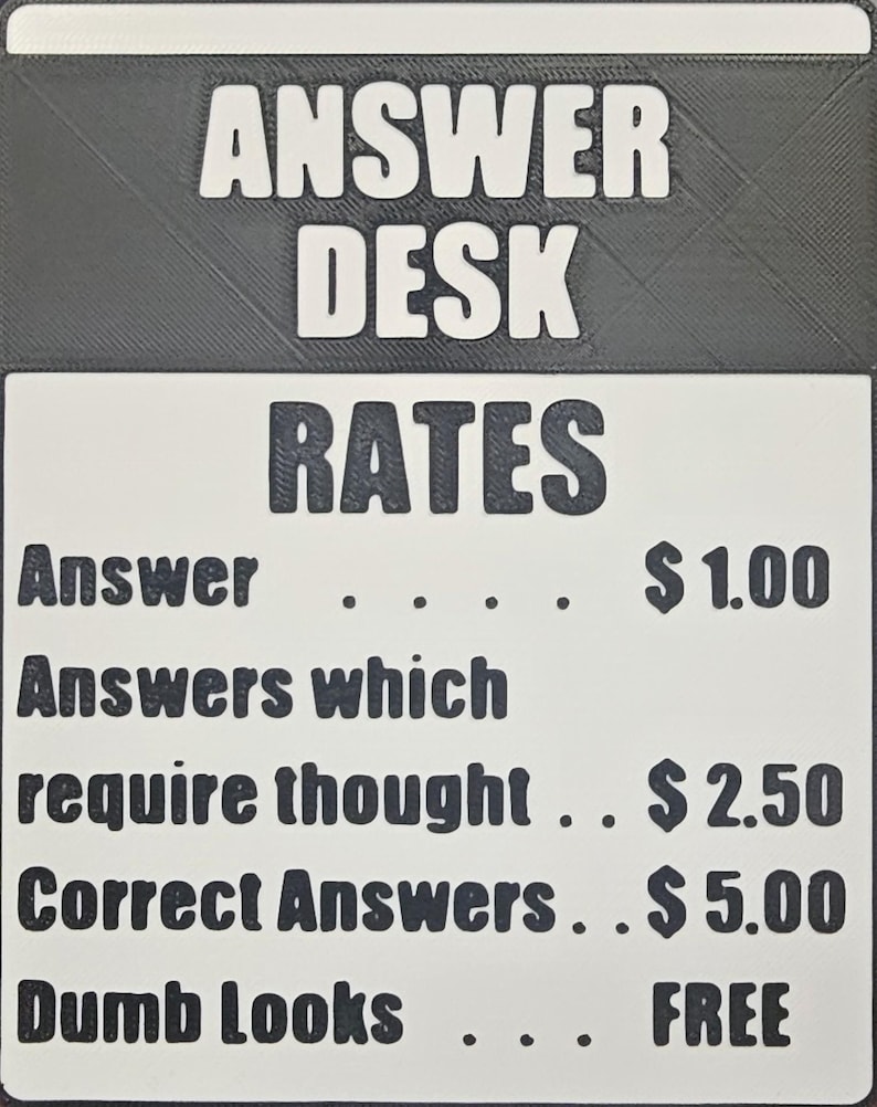 Answer Desk Rates Work Sign – Funny Office Decor! - Etsy