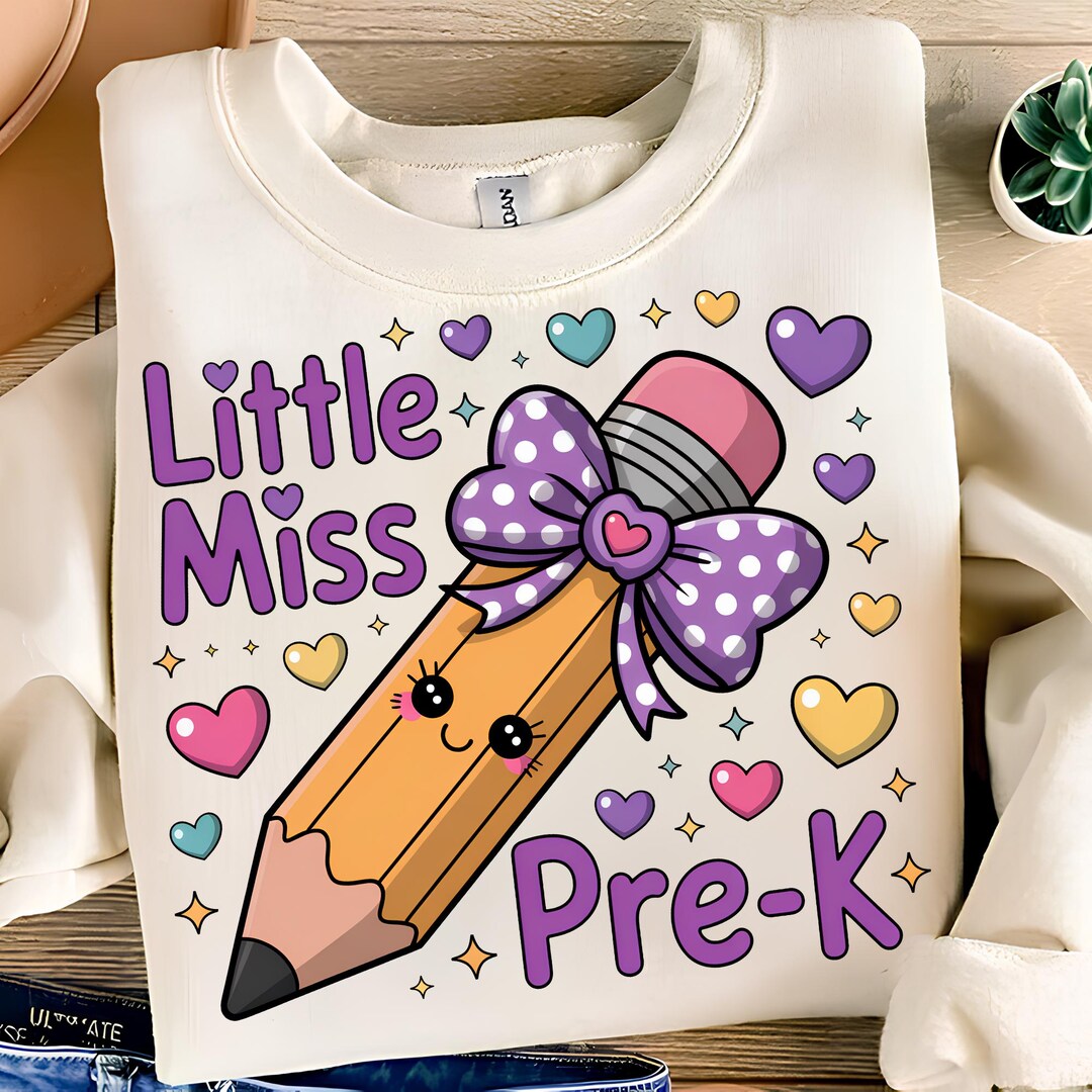 Little Miss Pre-k PNG T-shirt Design Kids Png Pre-kindergarten Png Prek ...