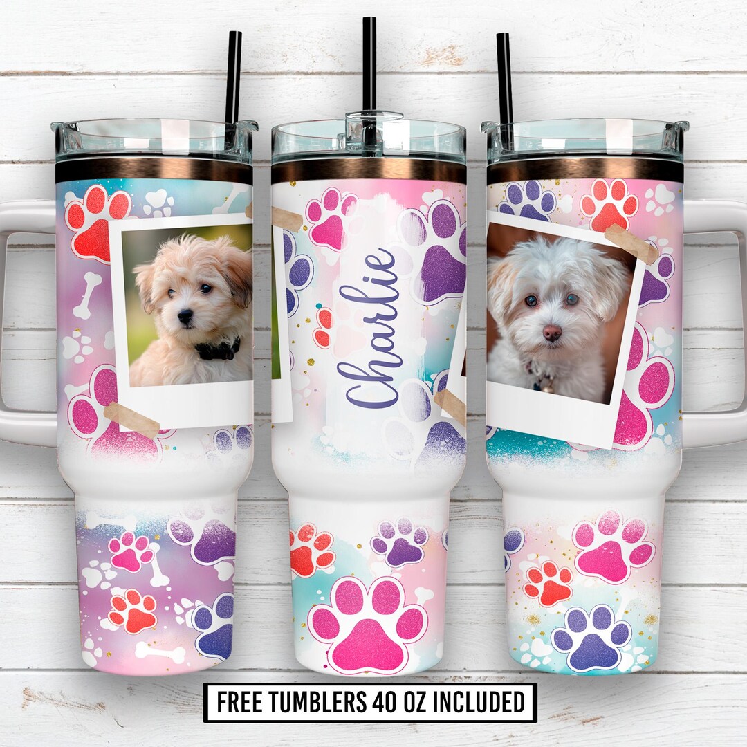 Custom Dog Photo Tumbler Wrap, Paw Print 40oz Handle Tumbler ...
