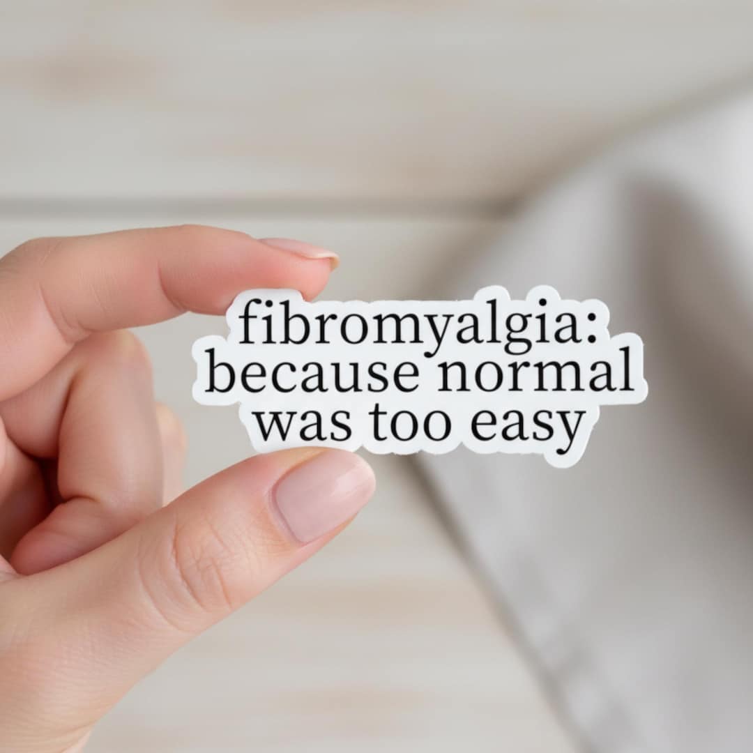 Fibromyalgia Sticker; Fibro Warrior Invisible Illness Gift, Chronic ...
