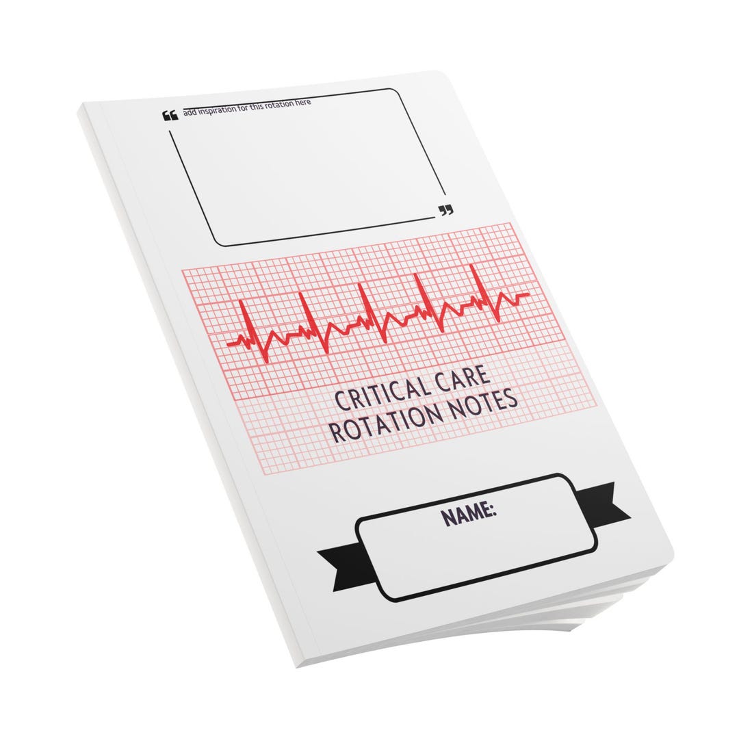Critical Care Rotation Notes | Softcover Notebook - Etsy