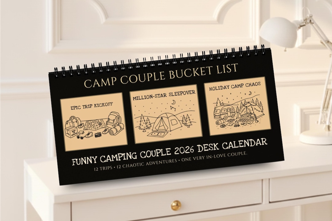 Funny 2026 Camping Desk Calendar, Camp Couple Bucket List, Anniversary ...