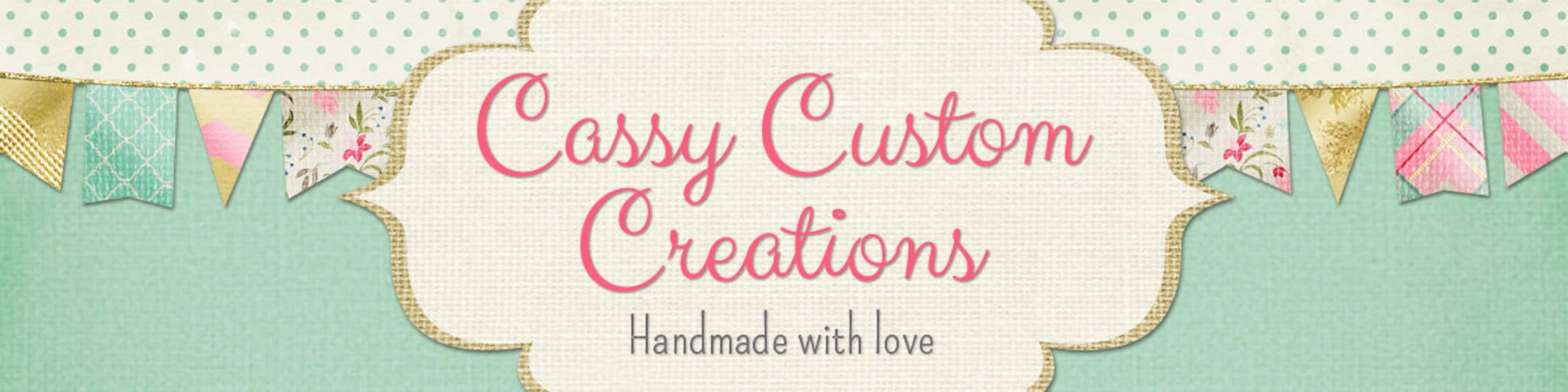 CassyCustomCreations - Etsy