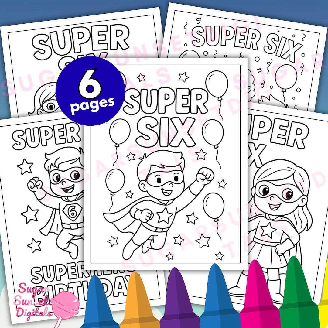 Superhero 6th Birthday Coloring Pages, Kids Activity (digital Download ...