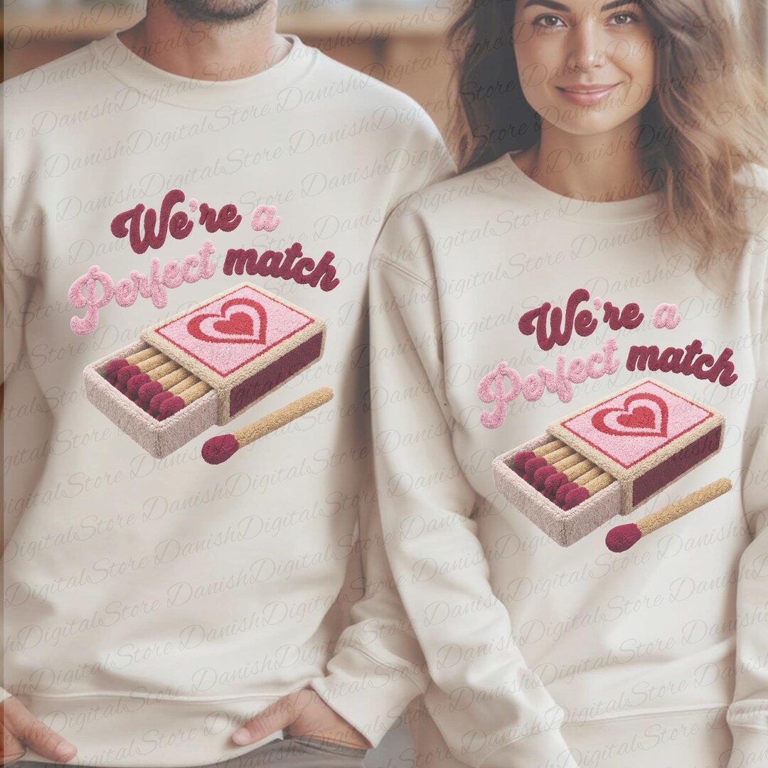 We're a Perfect Match PNG, Valentines Day Sublimation Digital Design ...